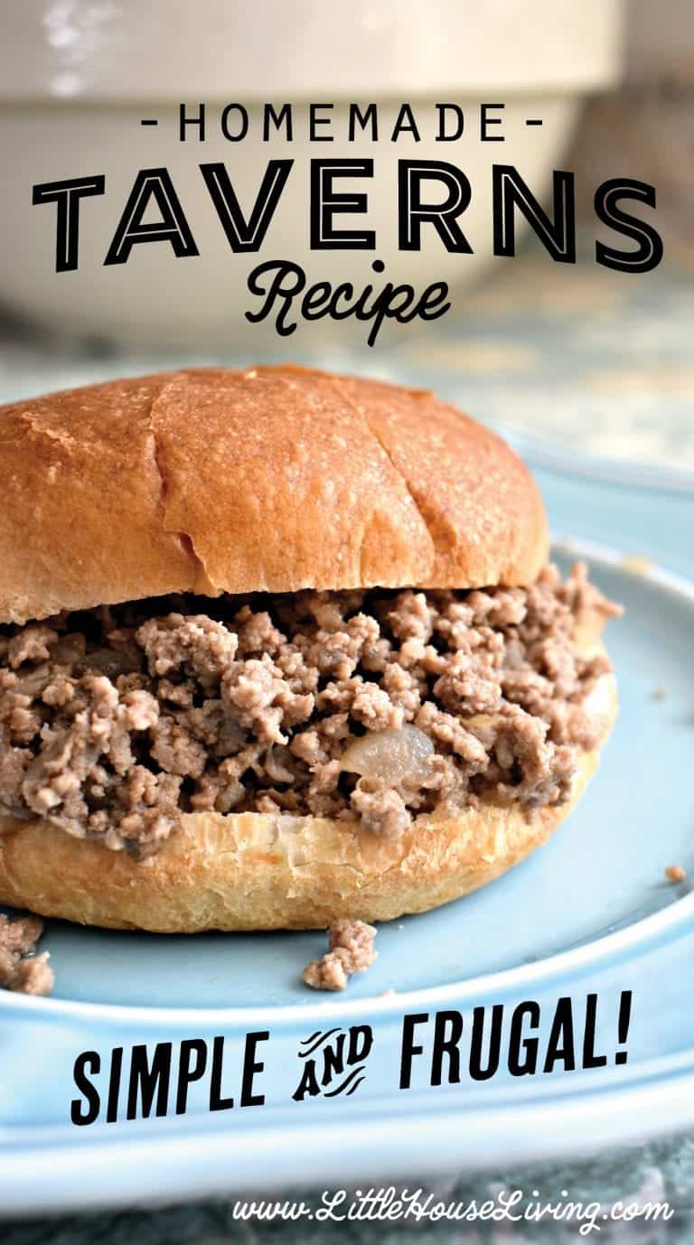 Homemade Taverns Recipe - Easy, Frugal, and Hearty
