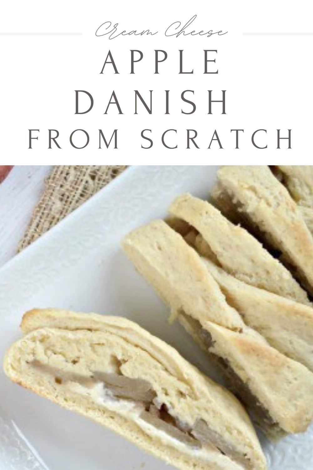 Apple Danish Braid Recipe: Completely from Scratch - Little House Living
