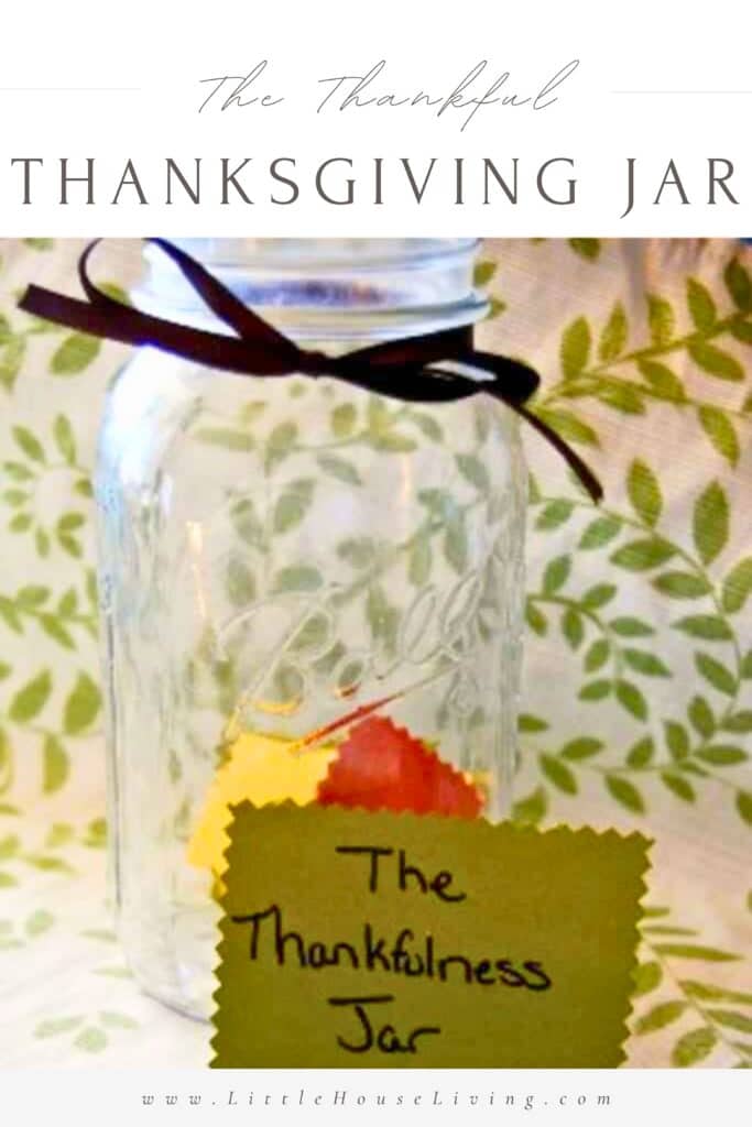 Gratitude Jar - The Thankful Thanksgiving Jar