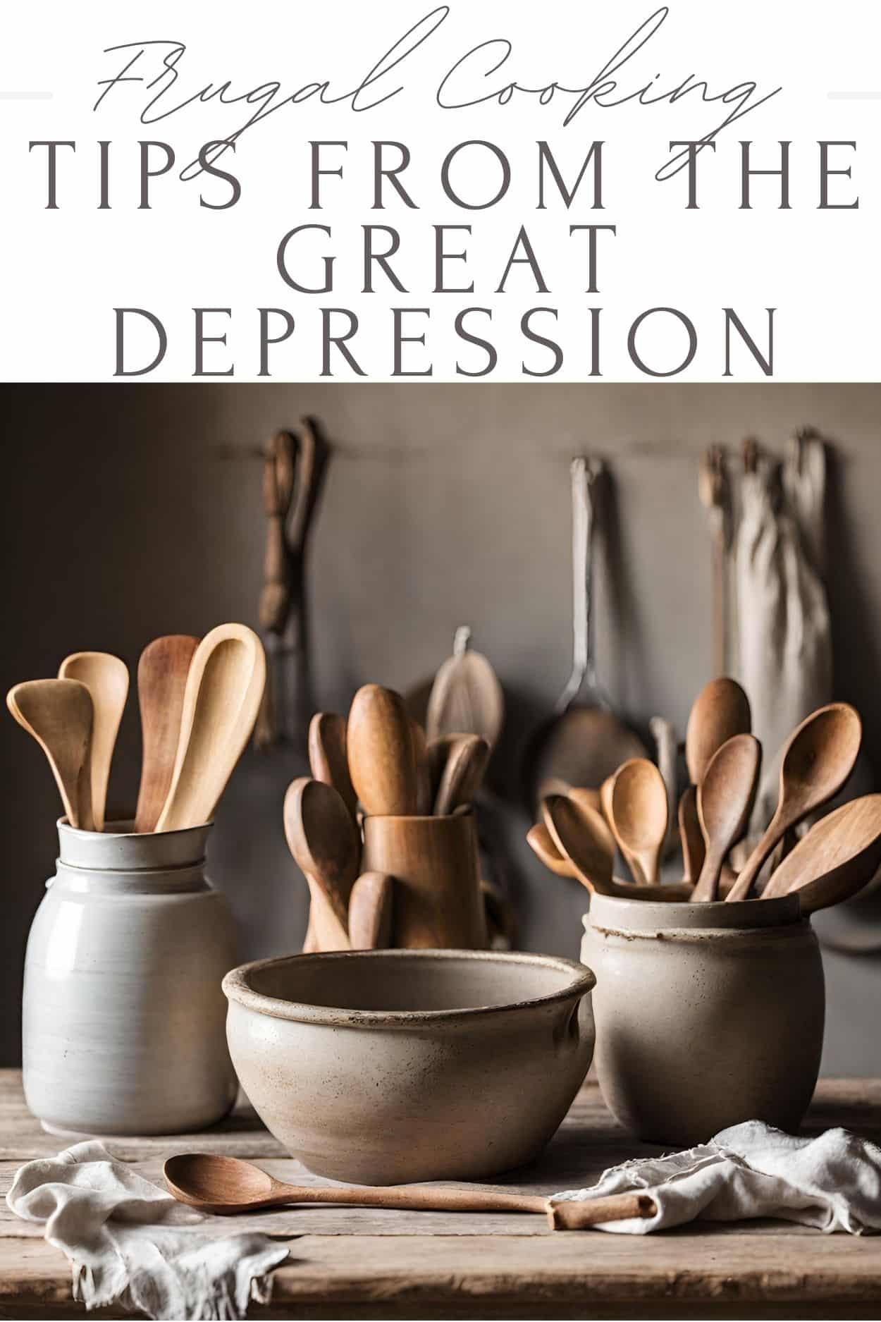 20 Frugal Cooking Tips from the Great Depression That Still Work ...