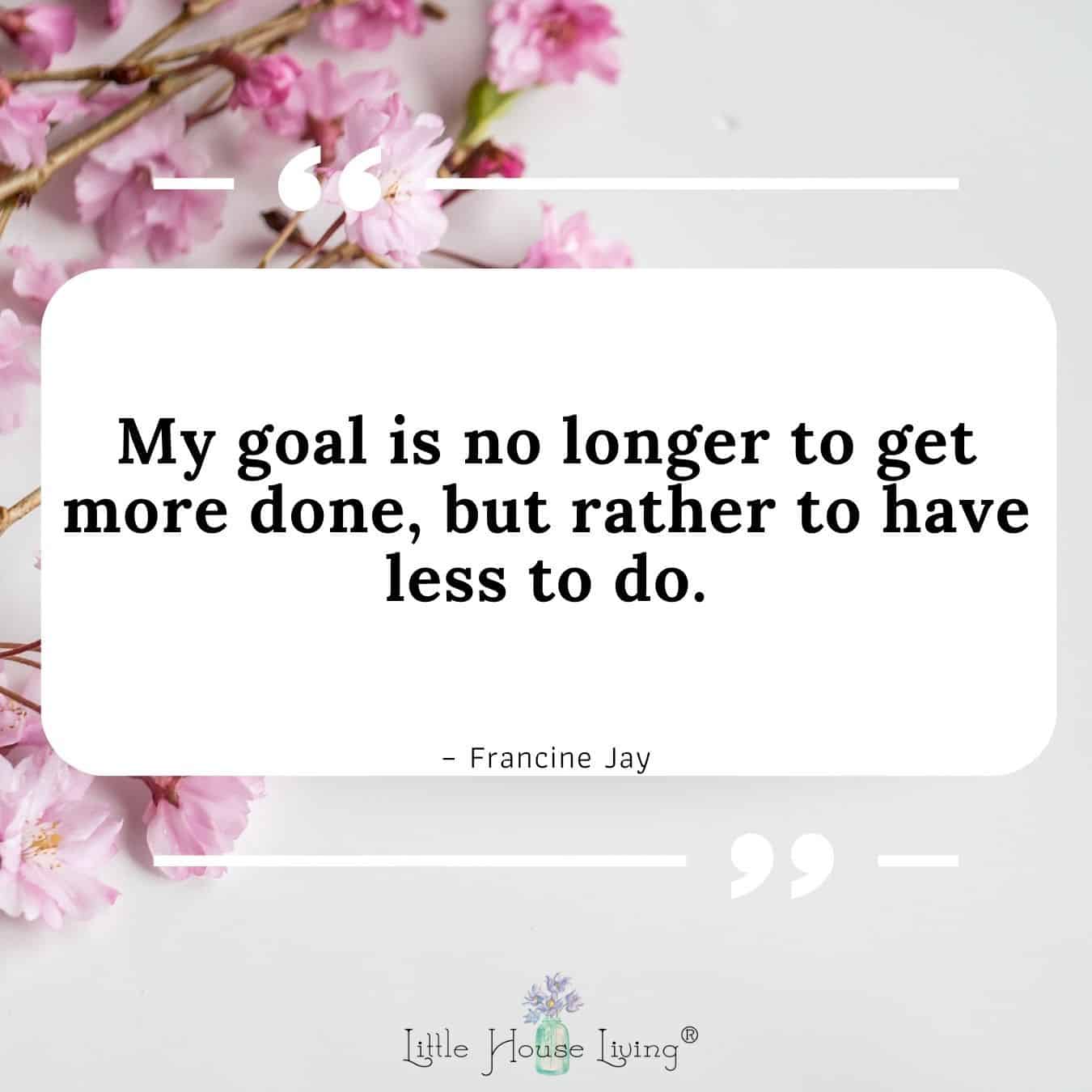 Living Simple Life Quotes for Today - Little House Living